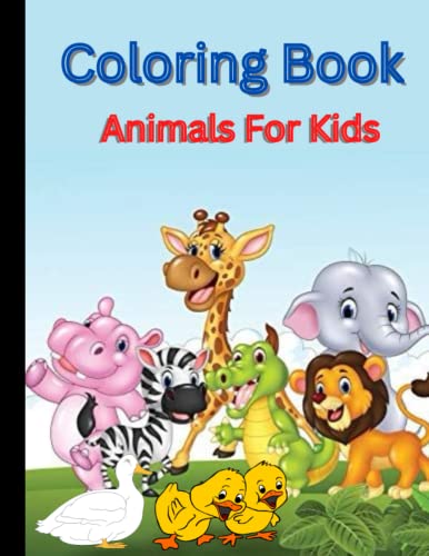 Coloring Book Animals For Kids: Gifts coloring book for kids Ages 4-8 ...
