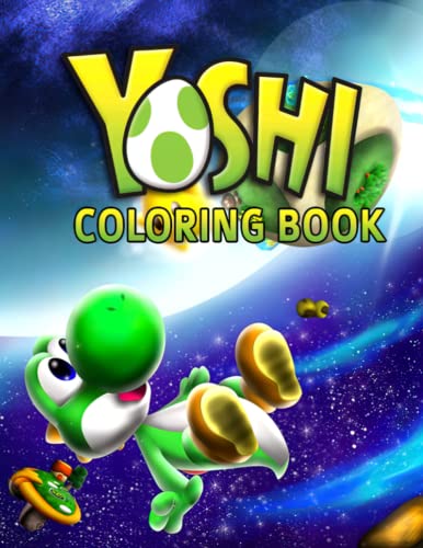 Yoshi Coloring Book: Enchanting Confidence Favorite Adults Books For ...