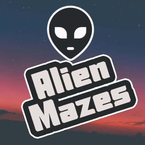 Alien Needs Spacecraft Long Mazes: Fun Puzzles And Solutions for Extraterrestrials by Paper ...