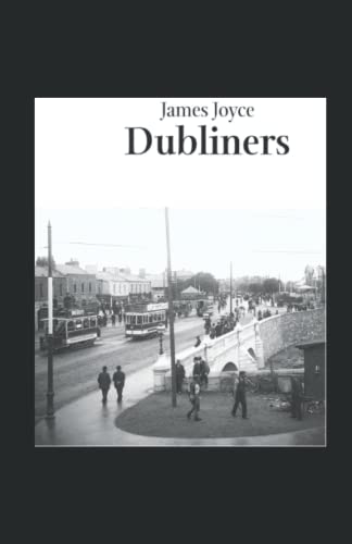 Dubliners: Centennial Edition by James Joyce | Goodreads