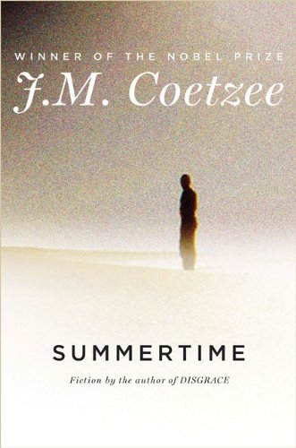 Summertime: Fiction by J.M. Coetzee | Goodreads