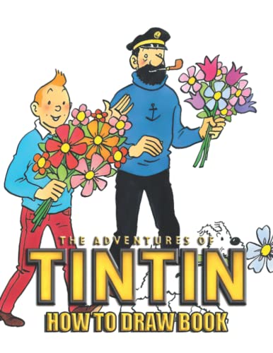 Tintin How To Draw: Creativity A Step By Guide Beautiful Character ...