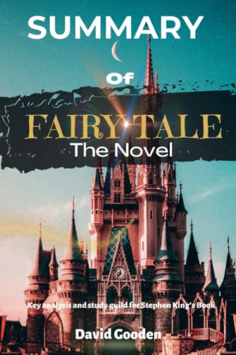 Summary of Fairy Tale: Key analysis and study guide for The novel. by ...