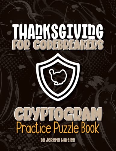 Thanksgiving for Codebreakers: Cryptogram Practice Puzzle Book for Kids ...