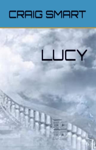 LUCY by Craig Smart | Goodreads
