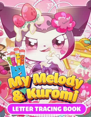 My Melody & Kuromi Letter Tracing Book: Fun Write ABC Alphabet Letters ...