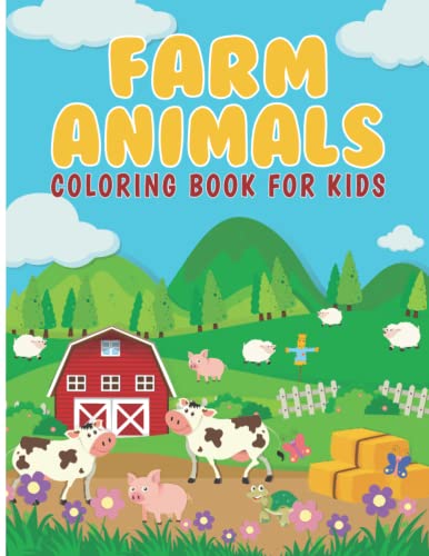 Farm Animals Coloring Book For Kids : Super Fun Coloring Pages of ...