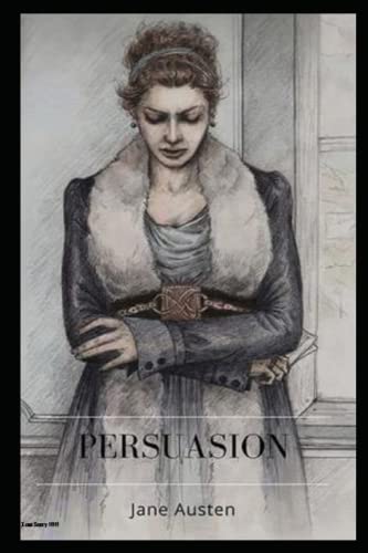 Persuasion Annotated by Jane Austen | Goodreads