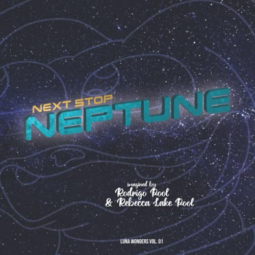 Next Stop, Neptune by Rebecca Lake Pool | Goodreads