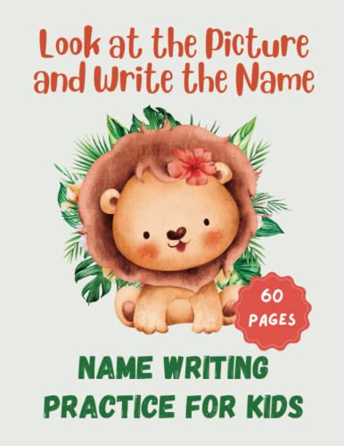 Name Writing Practice for Kids: Look at the picture and write the name ...