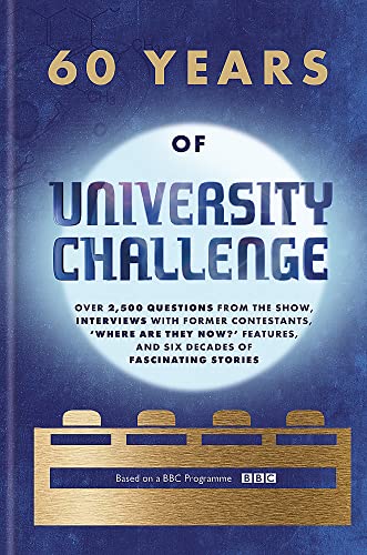 60 Years of University Challenge by Cassell | Goodreads