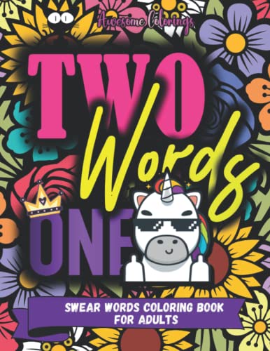 Cuss Word Coloring Book For Adults: Swear Word Coloring Book Ft ...