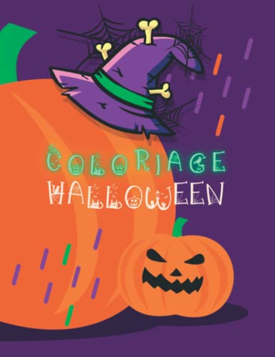 Livre de Coloriage Halloween pour enfants dès 4 ans: 22 Illustrations d ...