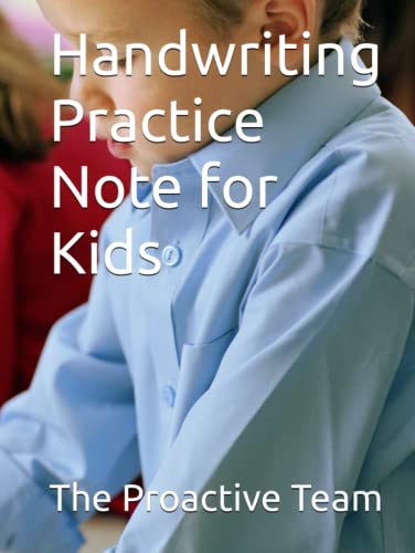 Handwriting Practice Note for Kids by The Proactive Team | Goodreads