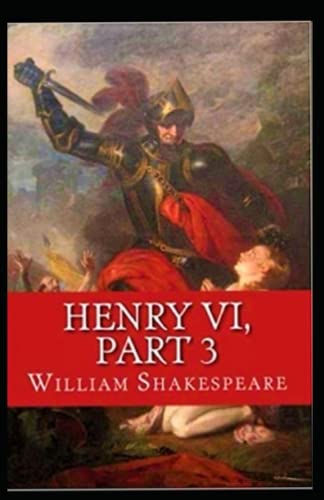 Henry VI (Part 2) Annotated by William Shakespeare | Goodreads