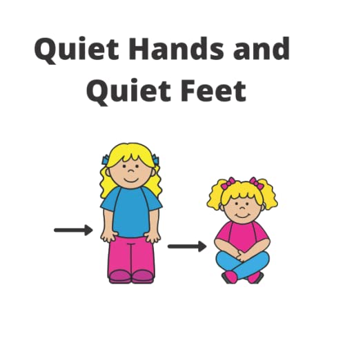 Quiet Hands and Quiet Feet - featuring a girl character by Heather ...