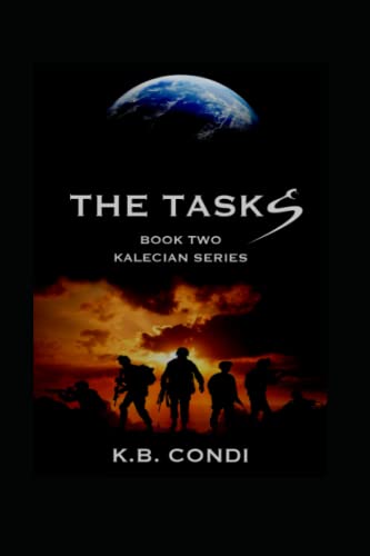 The Tasks: Book Two, Kalecian Series by K.B. Condi | Goodreads