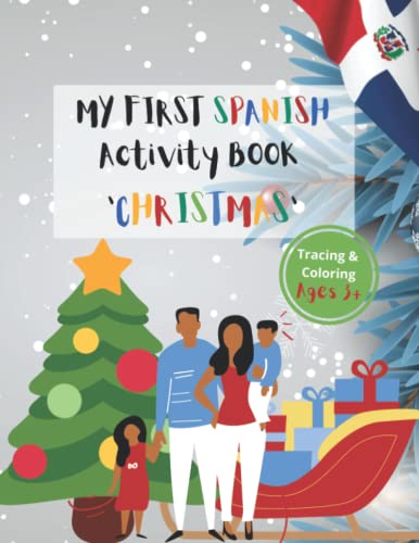 My First Spanish Activity Book Christmas: Coloring and Tracing Workbook ...