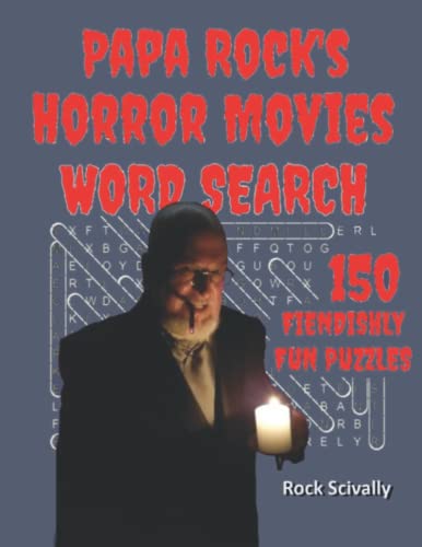 Papa Rock's Horror Movies Word Search by Rock Scivally | Goodreads