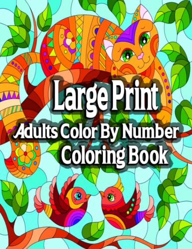 Large Print Adults Color By Number Coloring Book: Large Print Adults ...