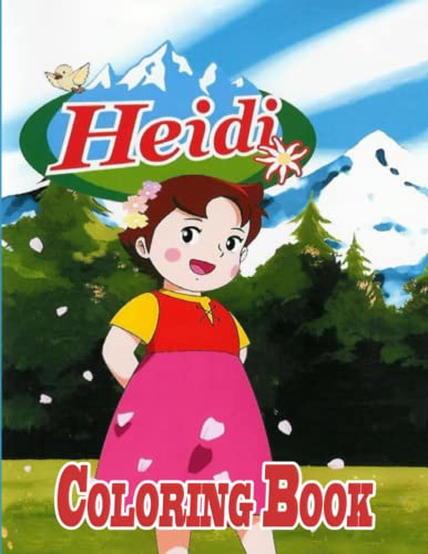 Heidi Coloring Book by Felix Fedy | Goodreads