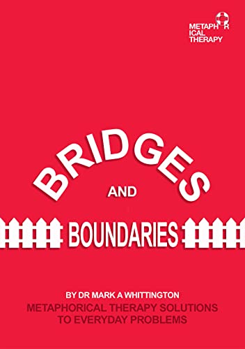 Bridges and Boundaries: Metaphorical Solutions to Everyday Problems by ...