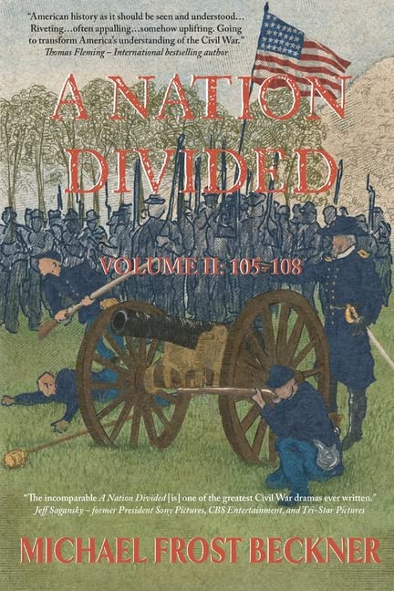 A Nation Divided: A 12-Hour Miniseries of the American Civil War ...