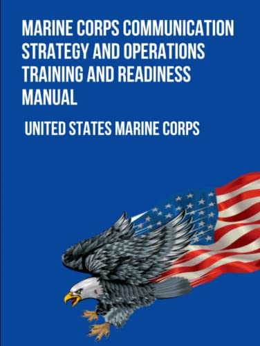 Marine Corps Communication Strategy and Operations Training and ...