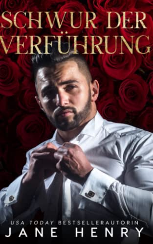 Schwur Der Verführung: Eine Dunkle Mafia-Romanze (Strenge Gebieter) by ...