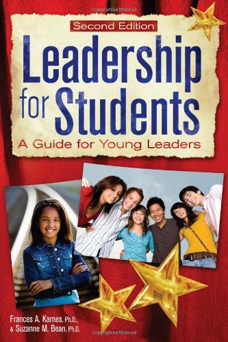 Leadership for Students: A Guide for Young Leaders, Second Edition by ...