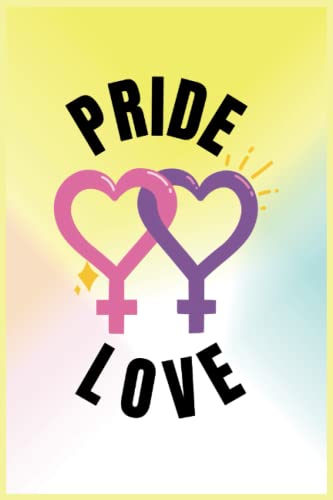 Pride Month Gift: Pride Love Journal LGBT Pride Notebook by LGBT Pride ...