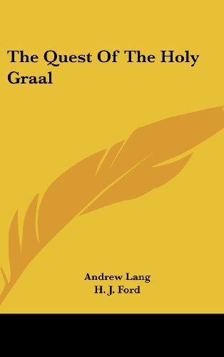 The Quest Of The Holy Graal by H. J. Ford | Goodreads