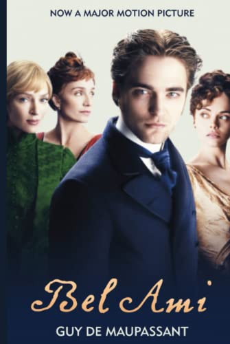 Bel-Ami: (Illustrated) by Guy de Maupassant | Goodreads