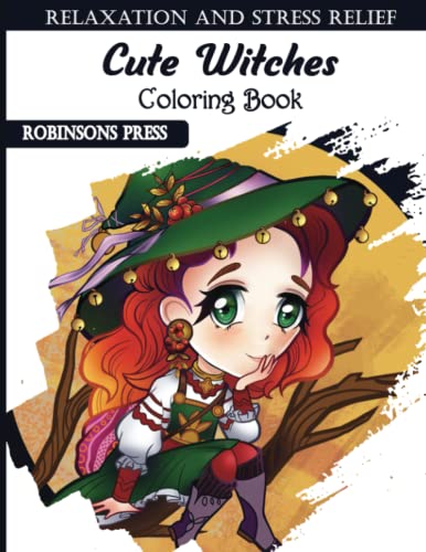 Cute Witches Coloring Book: Adults Witches Coloring Book Features Witch ...