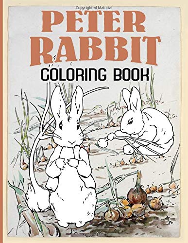 Peter Rabbit Coloring Book: Peter Rabbit Excellent Coloring Books For ...