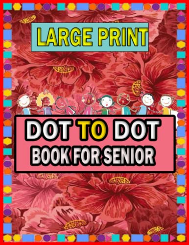 Dot to Dot Large Print Book For Senior: Easy Dot to Dots Nature Scene ...