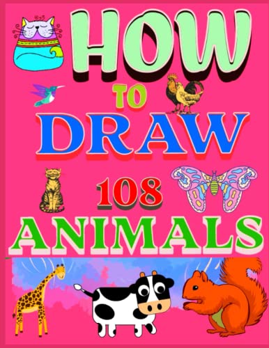 How to Draw 108 Animals: Simple step-by-step line illustrations make it ...