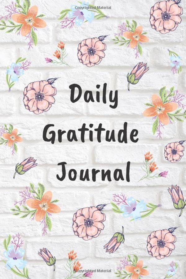 Gratitude Journal: Cultivating An Attitude Of Gratitude, Good Days ...