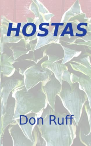HOSTAS by Don Ruff | Goodreads