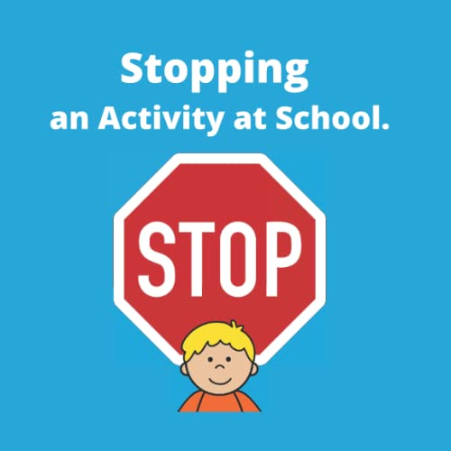 Stopping an Activity at School - featuring a boy character by Heather ...