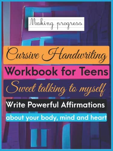 Cursive Handwriting Workbook For Teens: Sweet Talking To Myself, Write ...