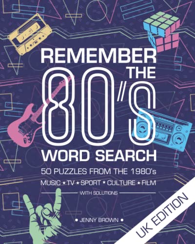 Remember the 80's Word Search Puzzles - 50 Adult Word Search Puzzles ...