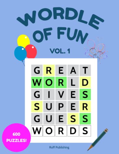 Wordle of Fun Vol. 1: 600 Games for Hours of Fun - New Design and ...