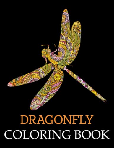 Dragonfly Coloring Book: Stress Relieving Adorable Dragonfly Coloring ...