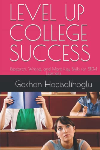 LEVEL UP COLLEGE SUCCESS: Research, Writing, and More Key Skills for ...