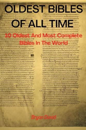 Oldest Bible Of All Time: 10 Oldest And Most Complete Bibles In The ...