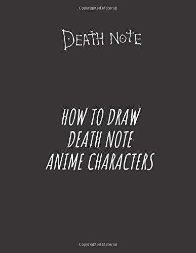 Death Note: How To Draw Death Note Anime Characters by Adam Brown ...