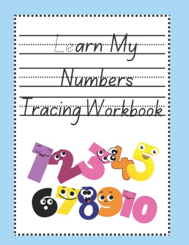Learn my Numbers Tracing Workbook: Number Tracing and Handwriting ...