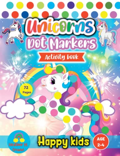 Dot Markers Activity book: UNICORNS | Easy Guided BIG DOTS | Coloring ...