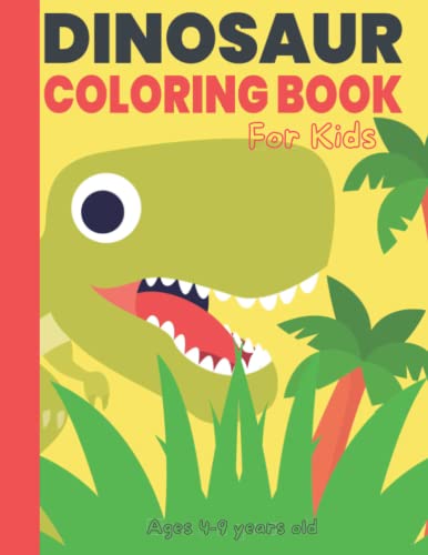 Dinosaurs Coloring Book for Kids Coloring Book: Dino Coloring Book for ...